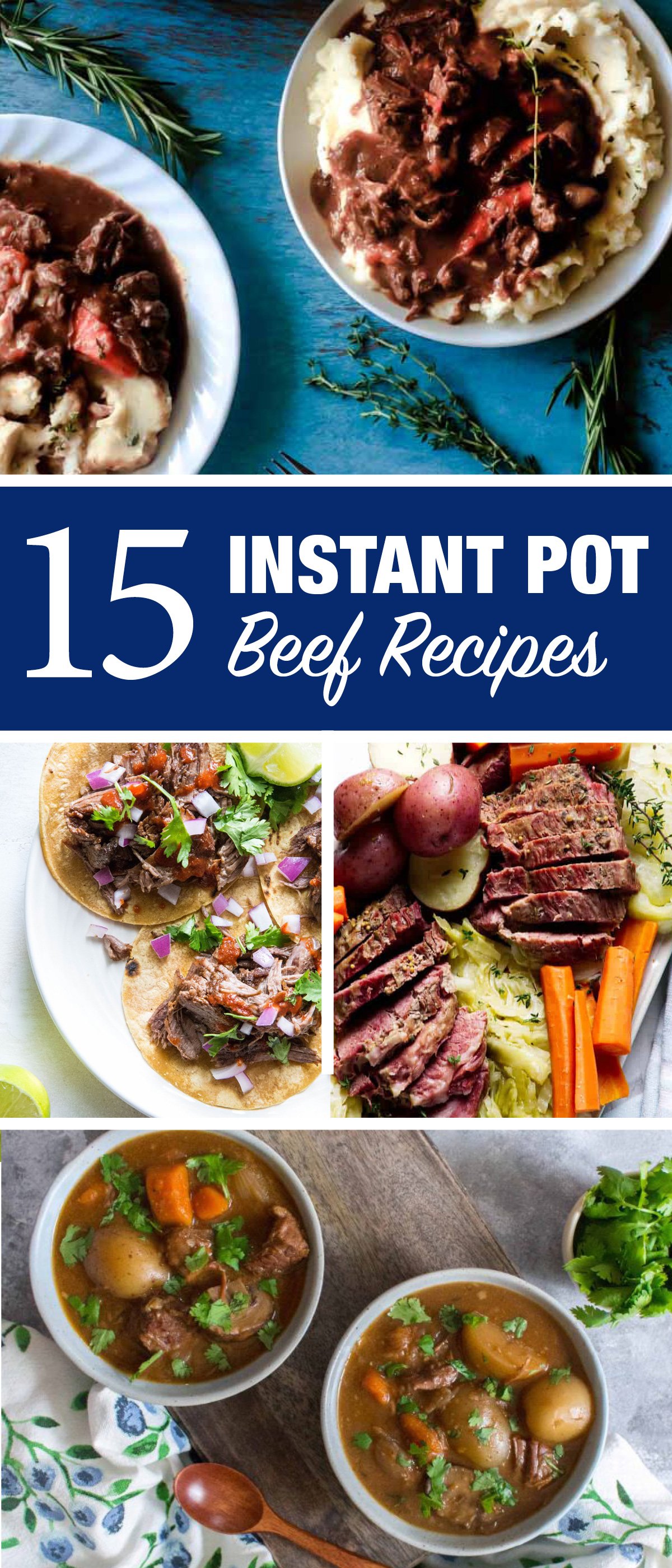 Instant Pot Beef Recipes - Weekend Craft
