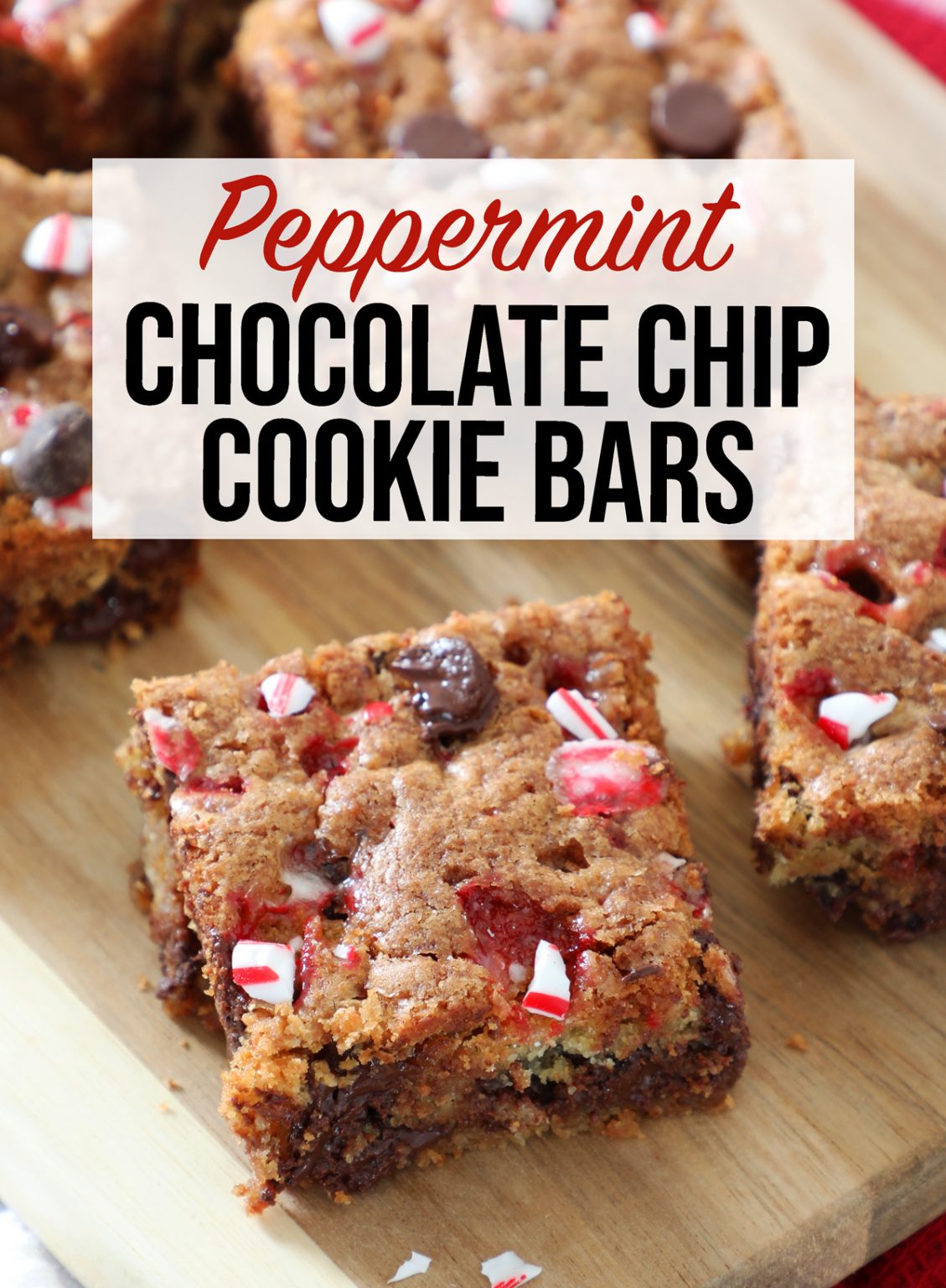 Peppermint Chocolate Chip Cookie Bars - Weekend Craft