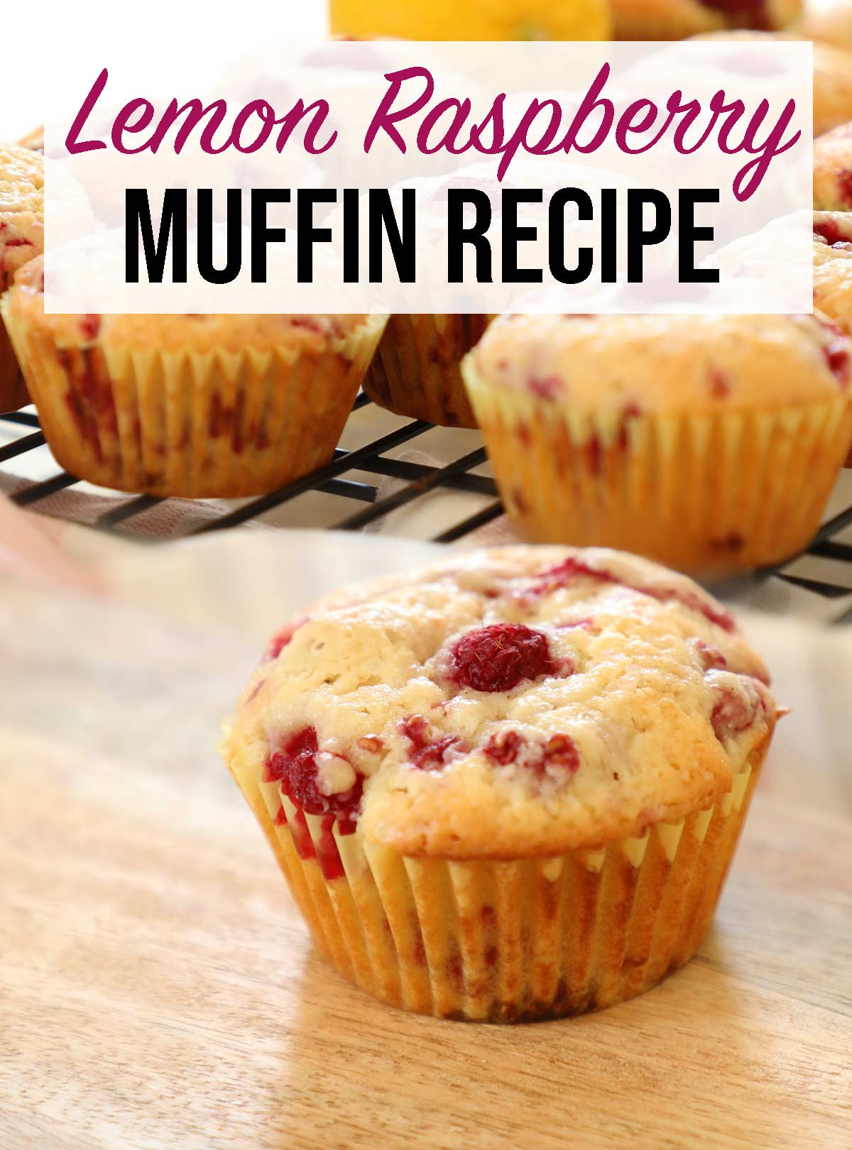 Lemon Raspberry Muffins - Weekend Craft