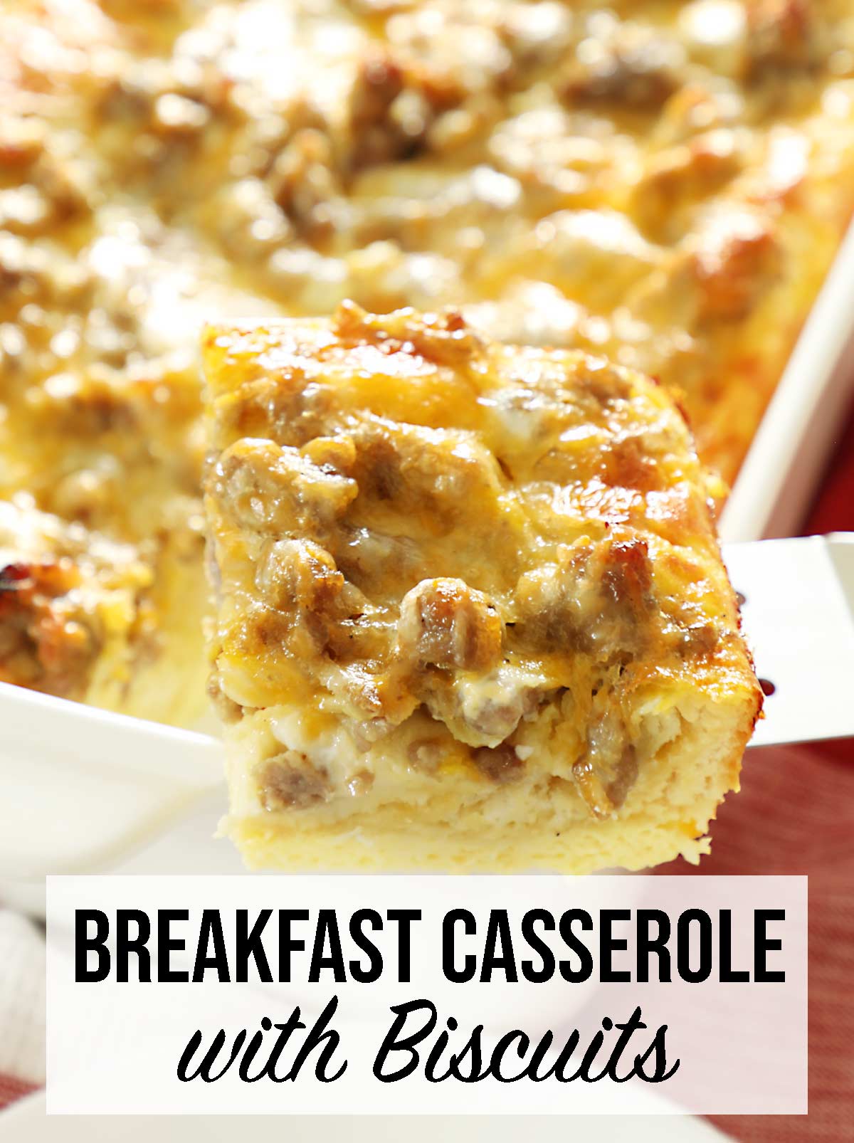 Breakfast Casserole with Biscuits - Weekend Craft