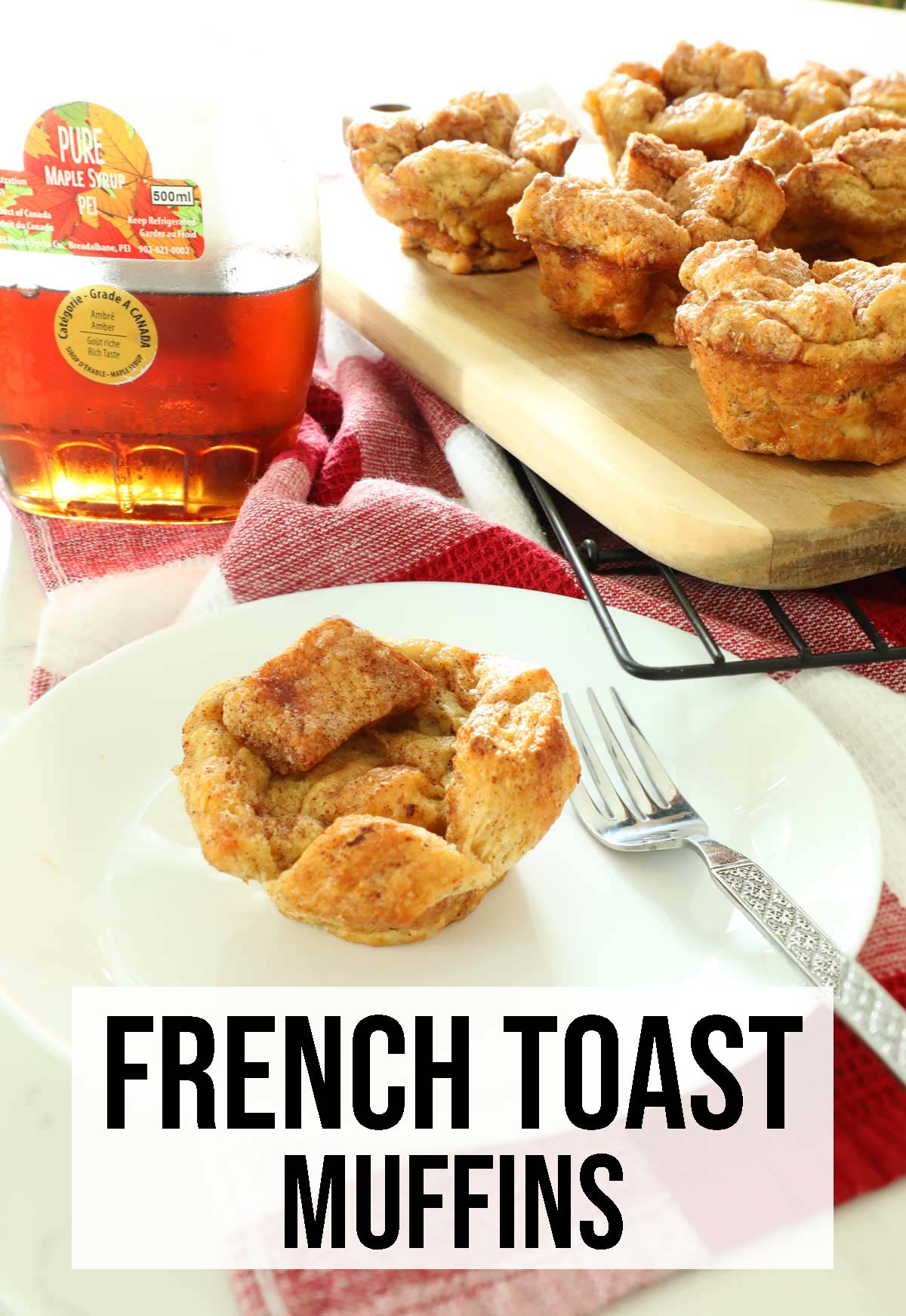 French Toast Muffins - Weekend Craft