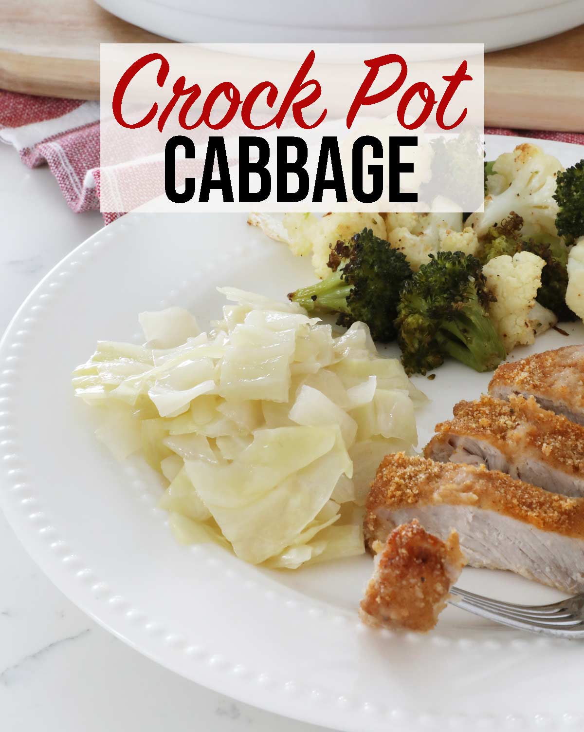 Slow Cooker Cabbage - Weekend Craft