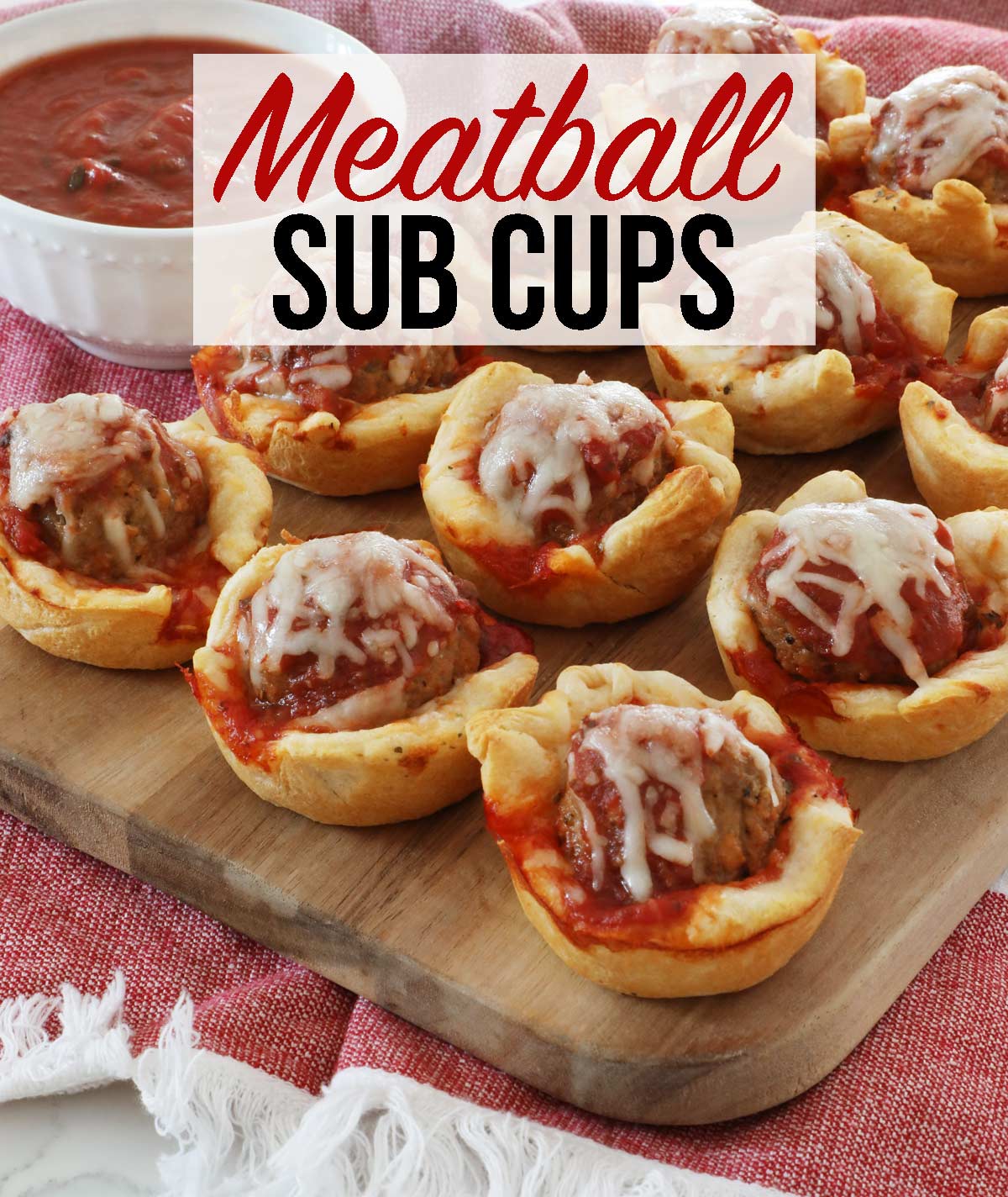 Individual Meatball Sub Cups - Weekend Craft