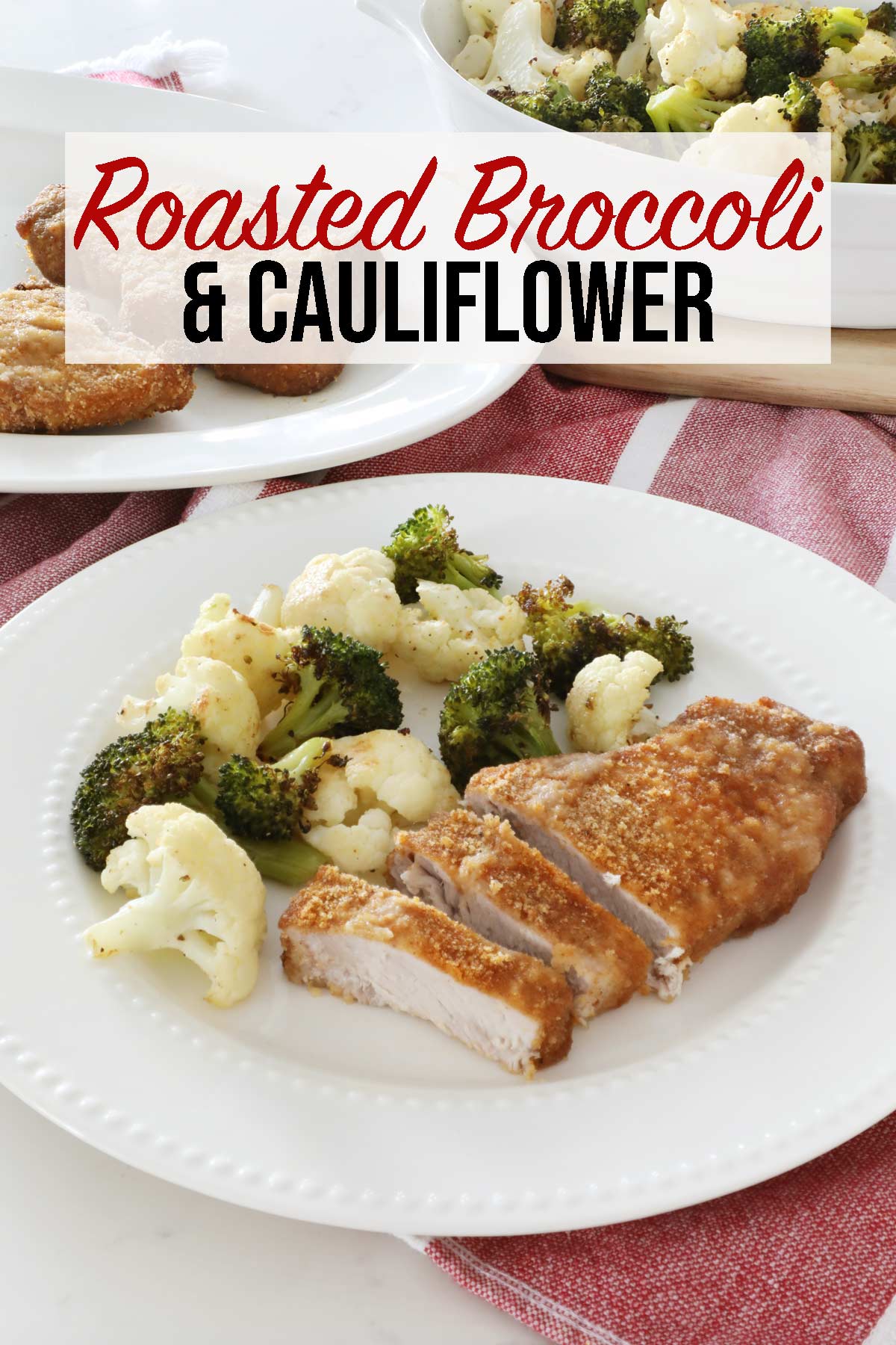 Roasted Broccoli and Cauliflower - Weekend Craft