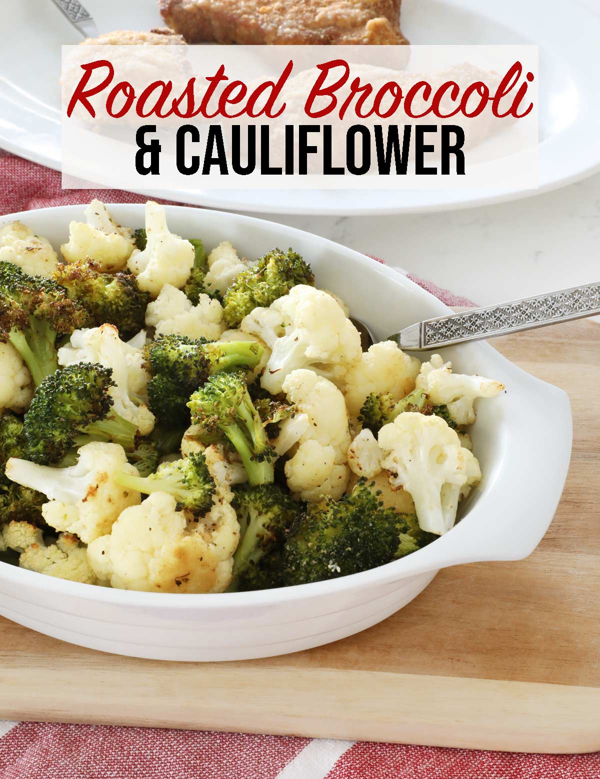 Roasted Broccoli and Cauliflower - Weekend Craft