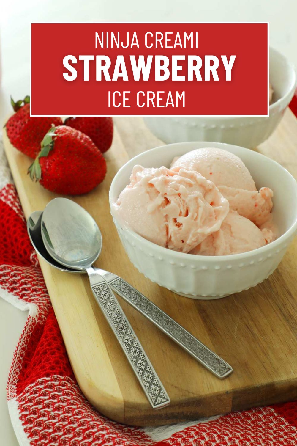 Ninja Creami Strawberry Ice Cream - Weekend Craft